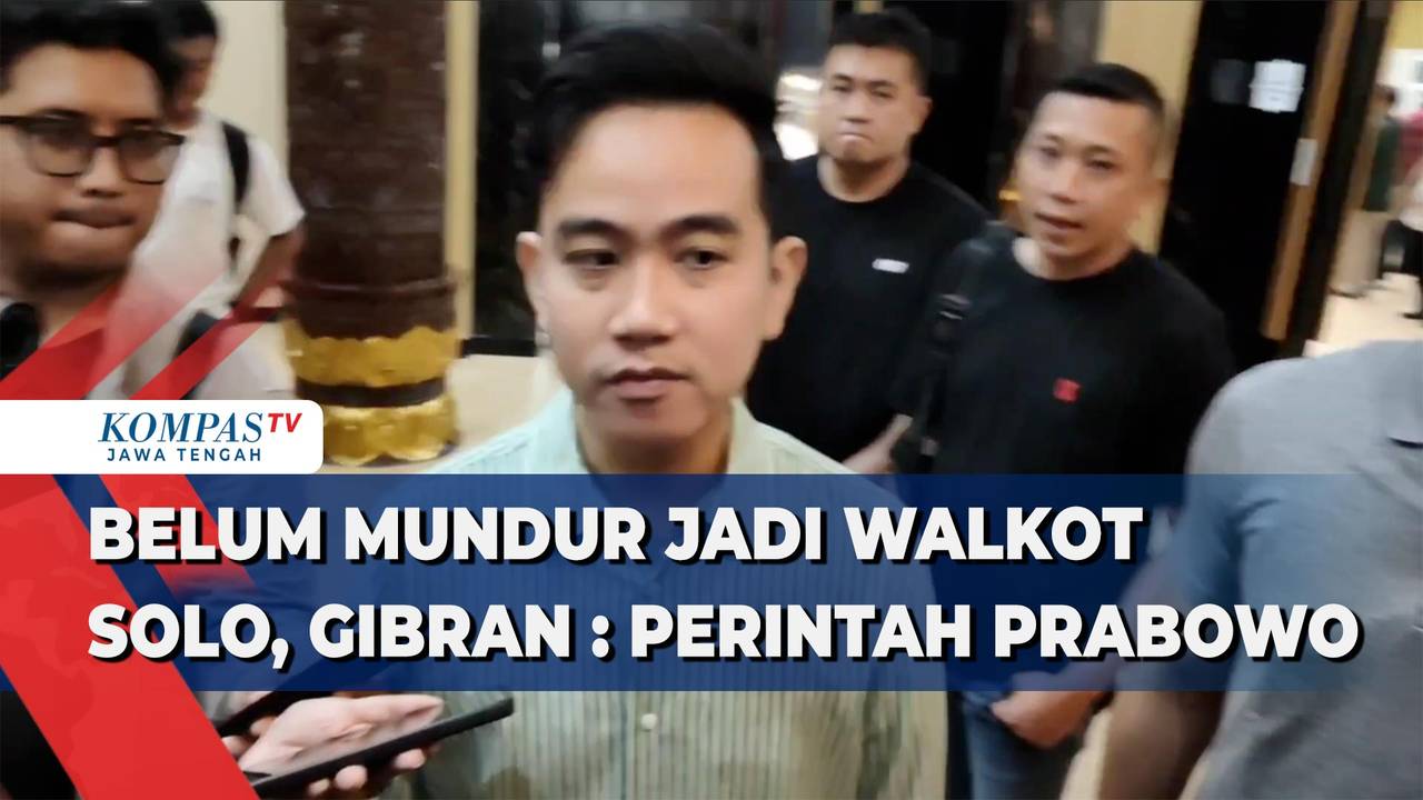 Belum Mundur Jadi Walkot Solo, Gibran: Perintah Prabowo - Kompas TV | Vidio