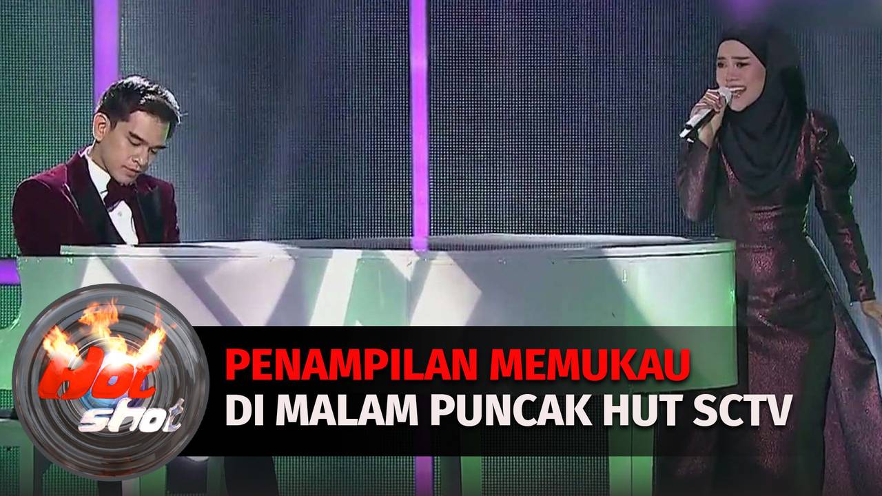 Penampilan Memukau Di Malam Puncak HUT SCTV Ke-33 Tahun | Hot Shot | Vidio
