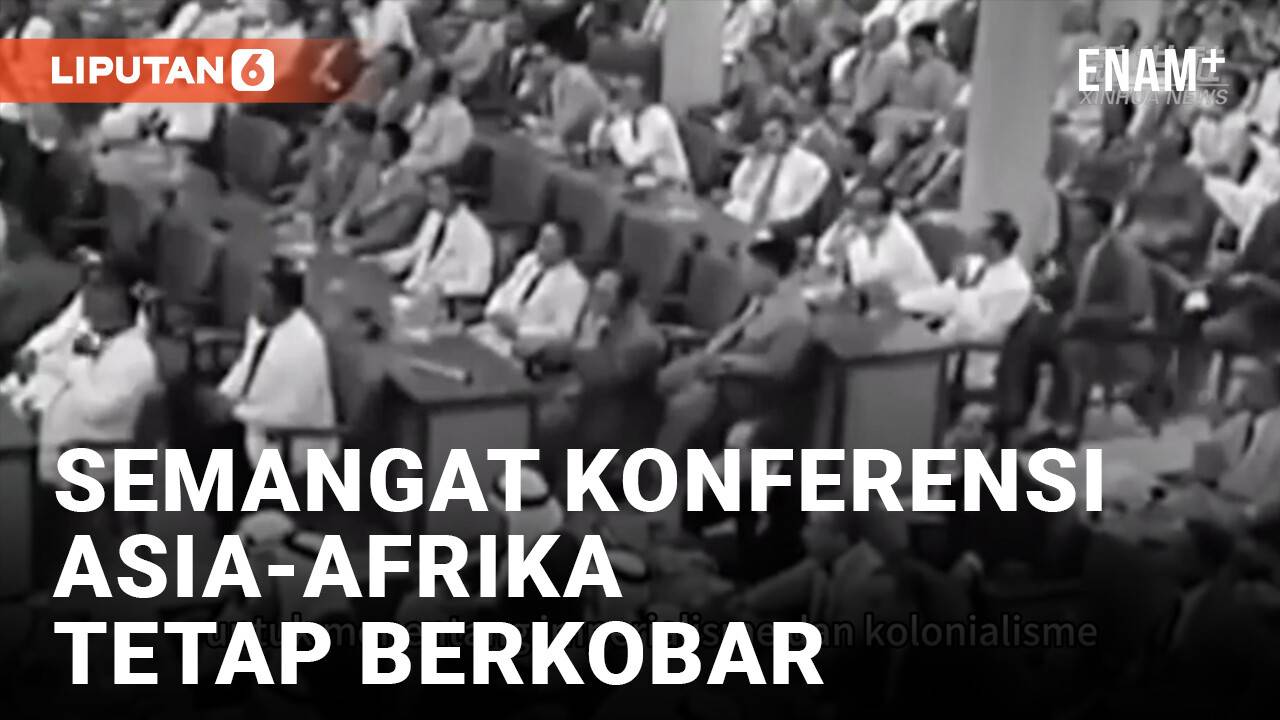 69 Tahun Berselang, Semangat Bandung Konferensi Asia-Afrika tetap berkobar di Global South ...