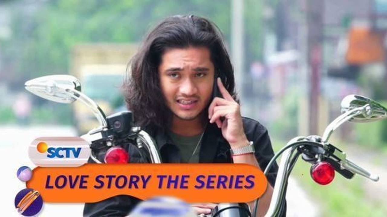 Love Story The Series - Love Story The Series - Episode 67 dan 68 ...