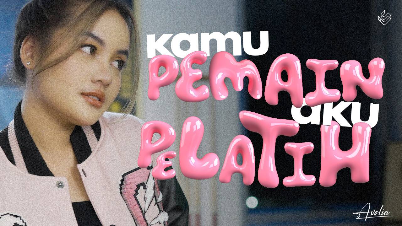 Avolia - Kamu Pemain Aku Pelatih (Official Music Video) | Vidio