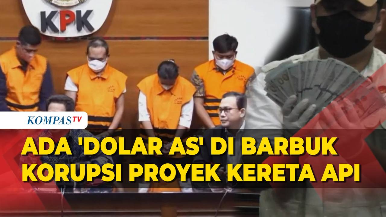 Ini Barang Bukti Total Rp2,8 M Disita KPK dalam OTT Kasus Proyek Jalur Kereta Api - Kompas TV ...