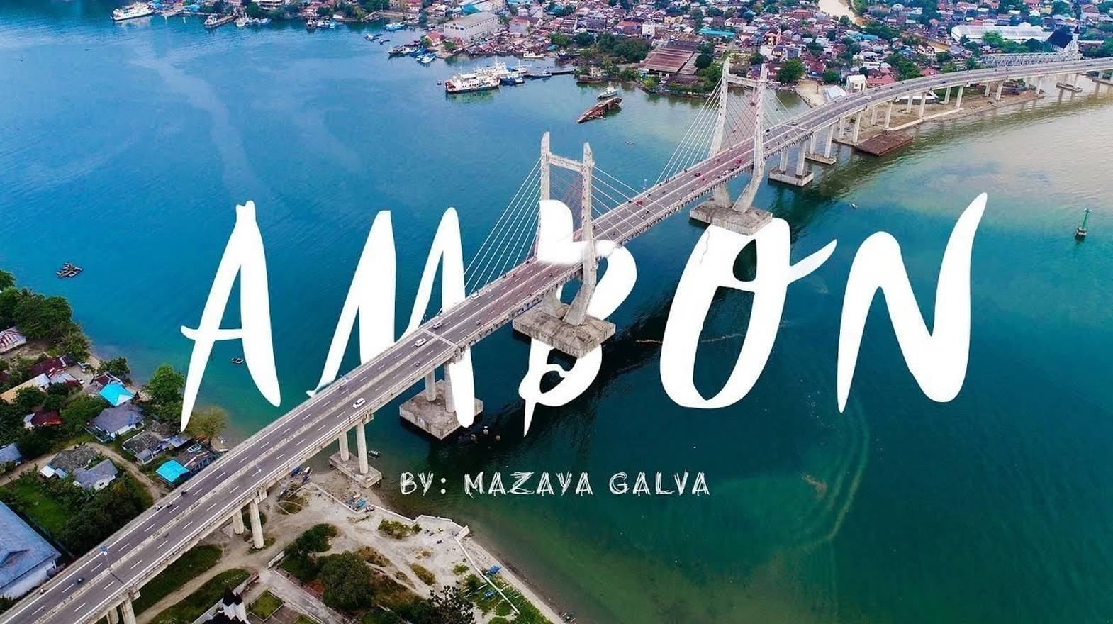 Explore Ambon Manise | Jembatan Merah Putih | Vidio