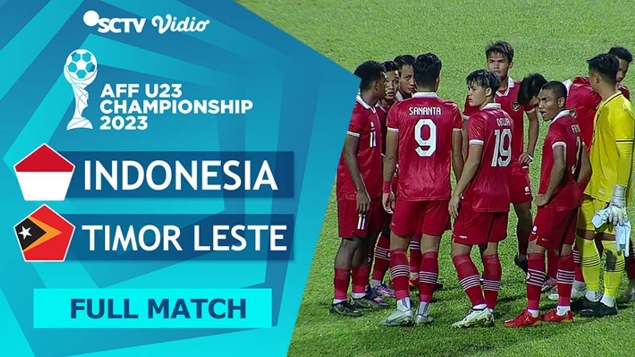 Full Match Indonesia VS Timor Leste AFF U23 Championship 2023 | Vidio