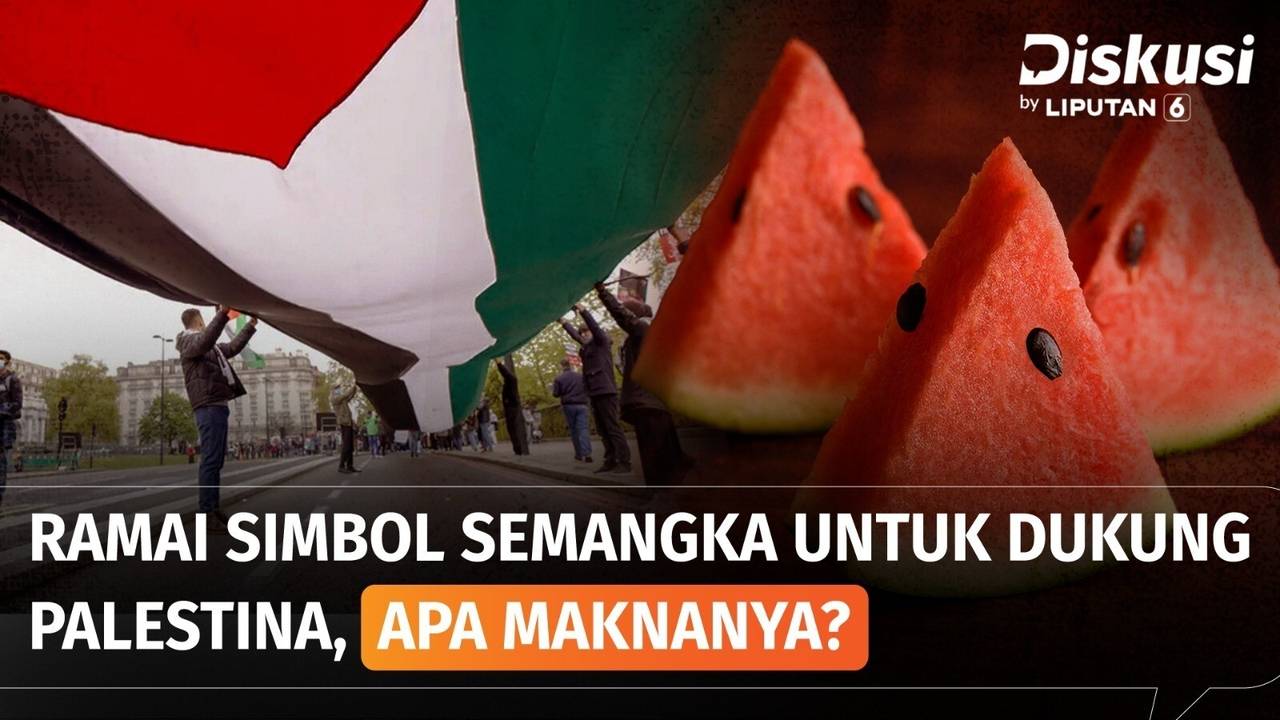 Semangka Jadi Simbol Dukungan untuk Palestina, Bagaimana Sejarahnya ...