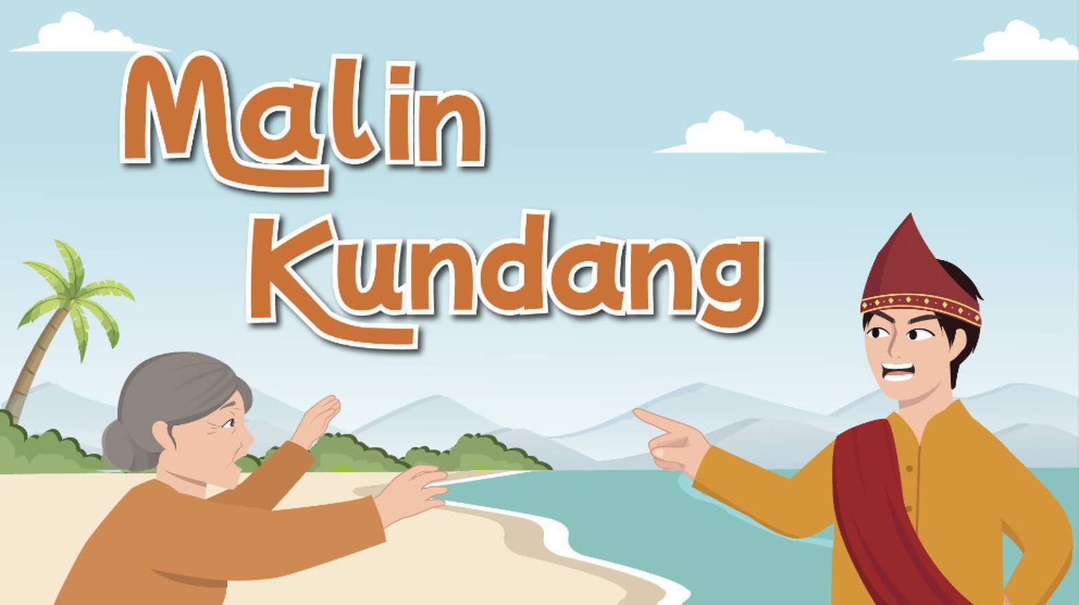 Studycle Kids - Kumpulan Dongeng Anak Indonesia - Kisah Malin Kundang ...