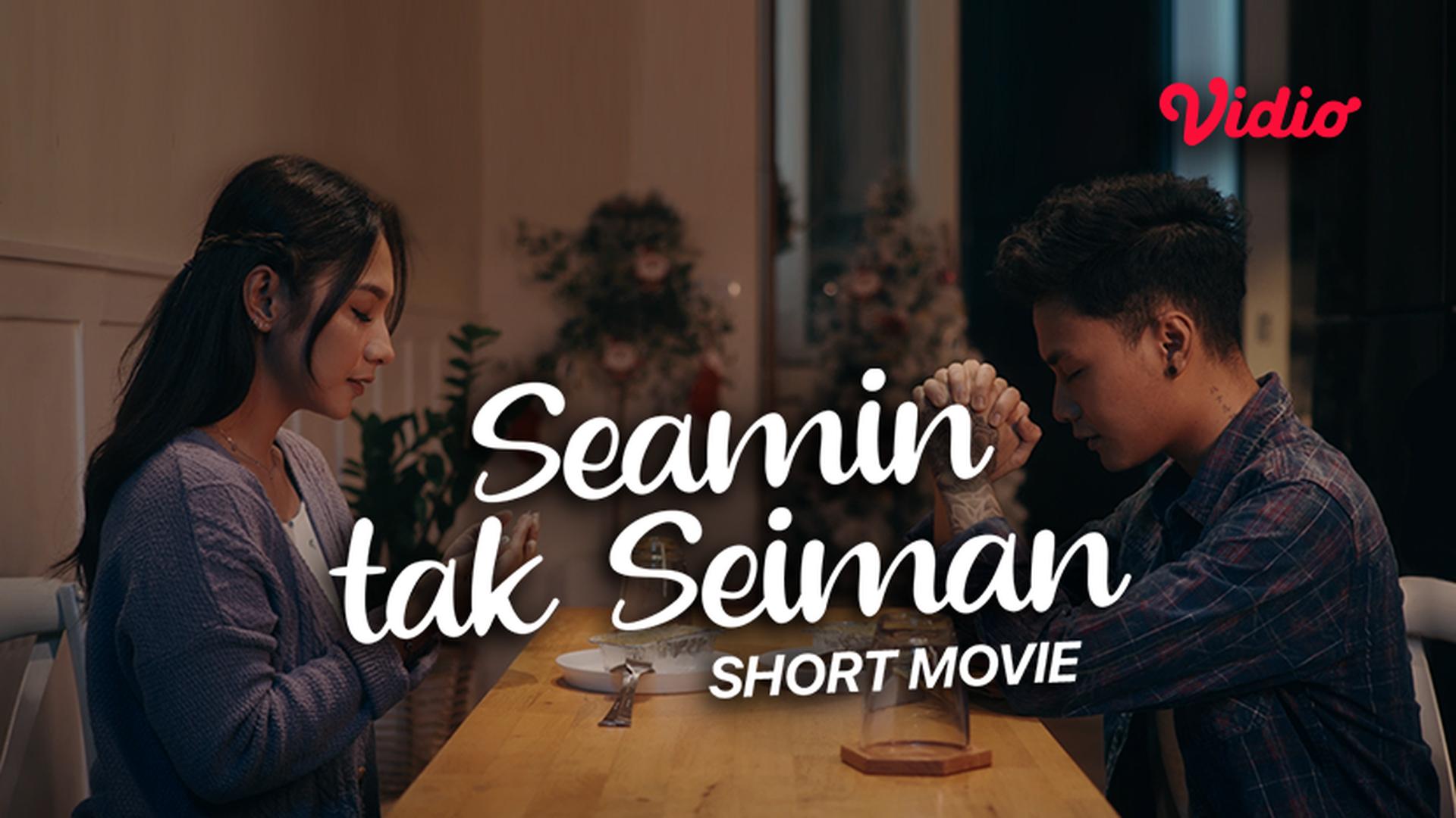 Streaming Seamin Tak Seiman (Short Movie) | Vidio