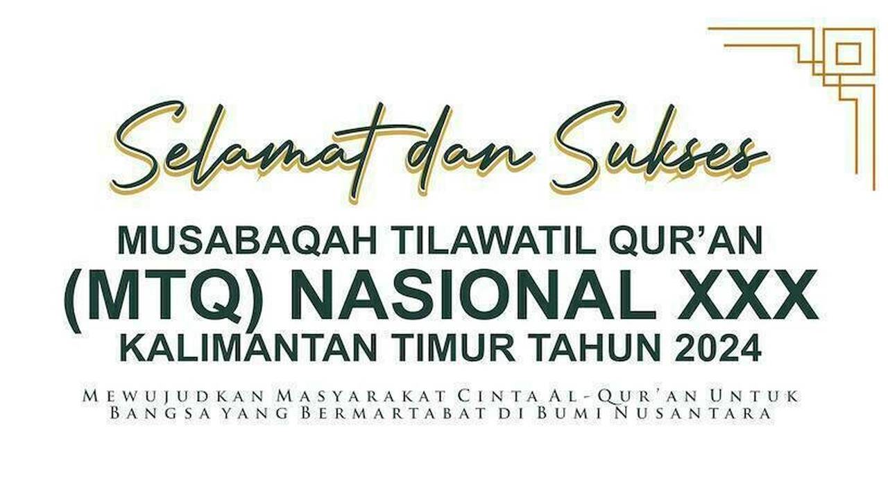 MTQ Nasional XXX Kalimantan Timur 2024 | Vidio