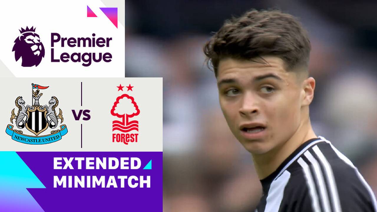 Newcastle vs Nottingham Forest - Extended Mini Match | Premier League ...