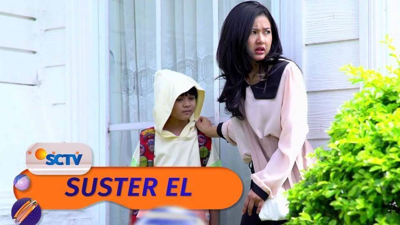 Suster El - Episode 7 Part 1/2 (2022)