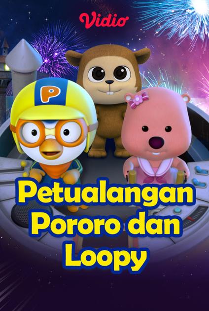 Nonton Pororo and Loopy's Adventure | Kartun Anak | Vidio