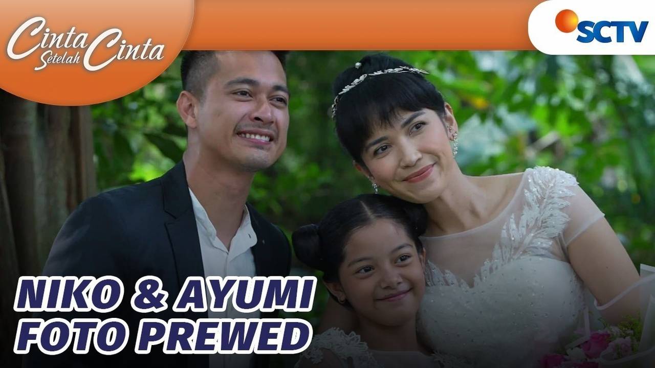 Cinta Setelah Cinta - Ayumi dan Niko Jalani Photoshoot Romantis | Cinta ...