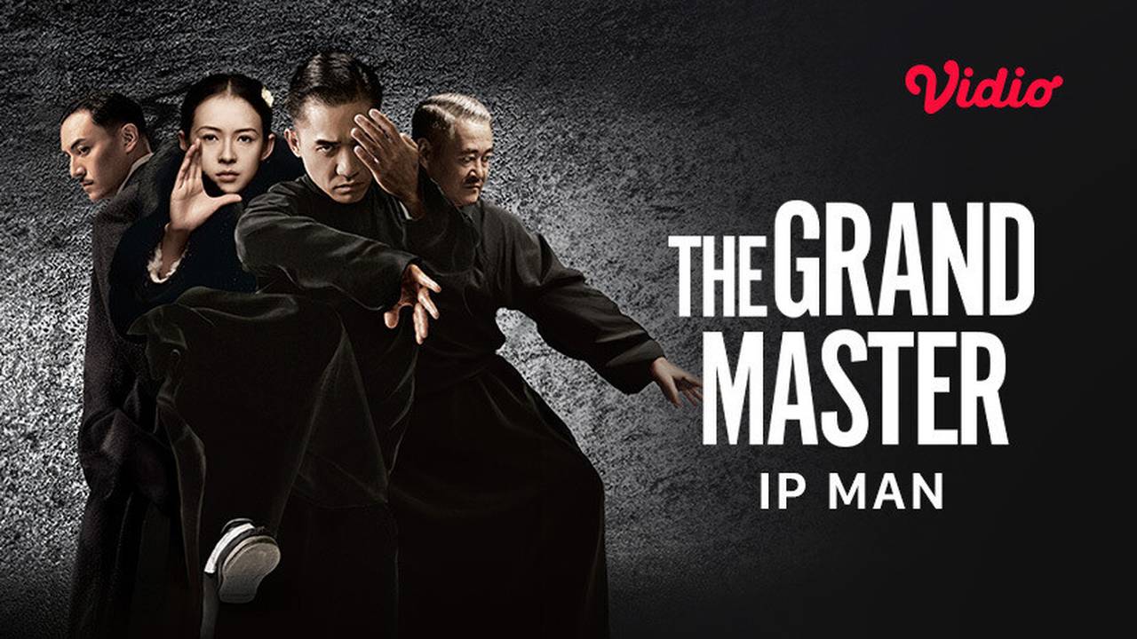 The Grandmaster (Ip Man) (2013) Full Movie