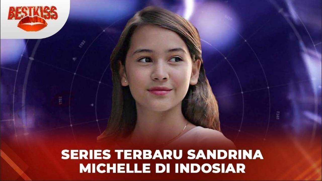 Sandrina Michelle Akan Kembali Beradu Akting Dalam Series "Gadis ...