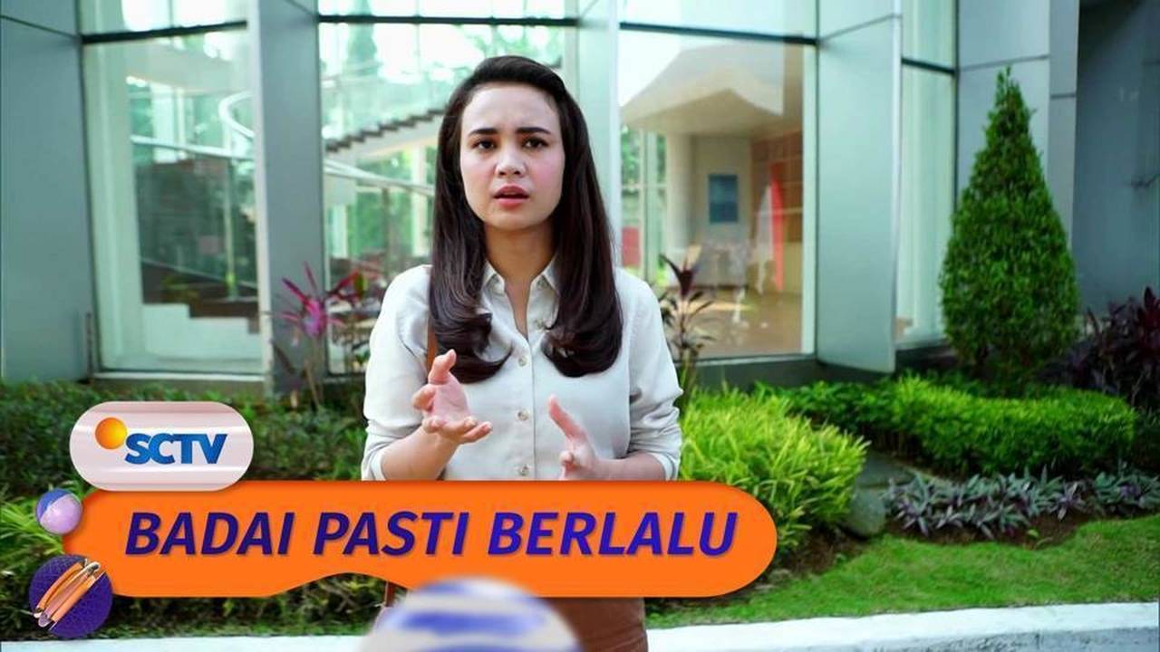 Badai Pasti Berlalu - Episode 32 dan 33 | Part 2/2 (2021) | Vidio