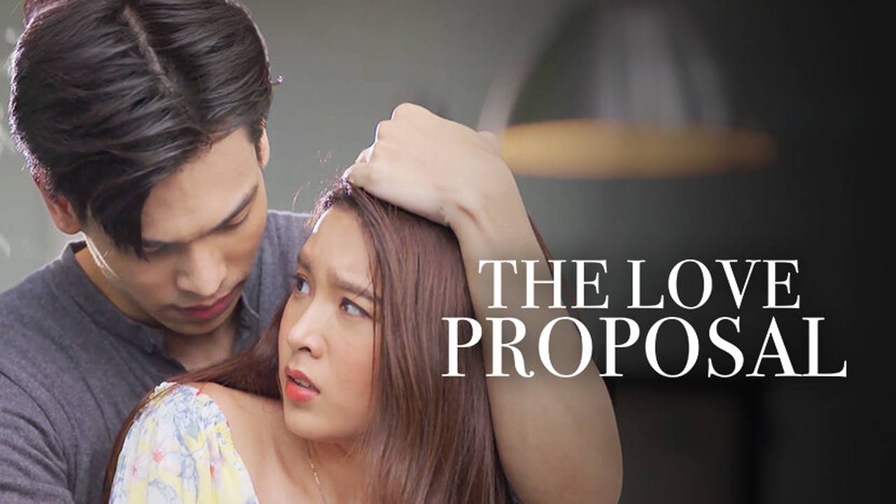The Love Proposal - Episode 10 (2022) | Vidio