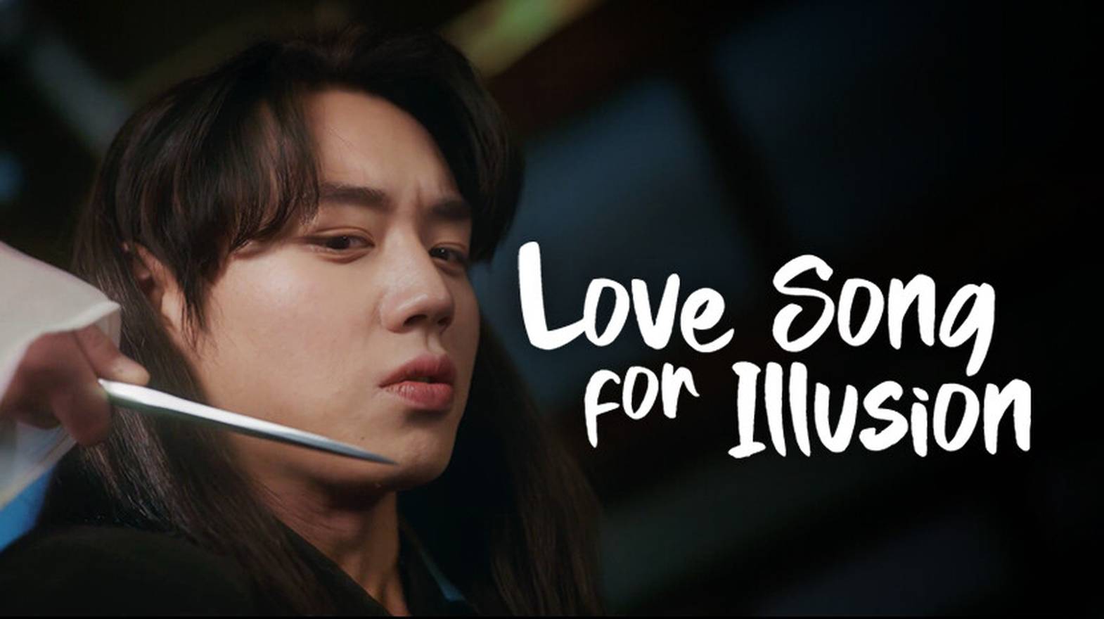 Love Song for Illusion - Episode 16 (2024) | Vidio