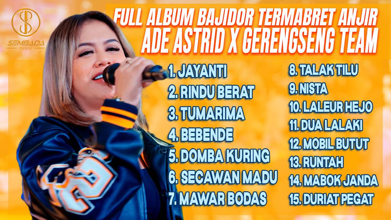 JAYANTI - RINDU BERAT - ADE ASTRID FULL ALBUM BAJIDOR TERMABRET ANJIR ...