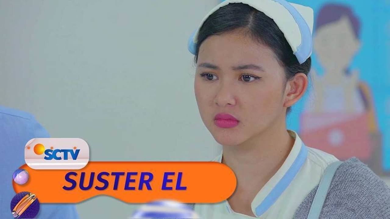 Suster El - Episode 49 | Part 1/2 (2022)