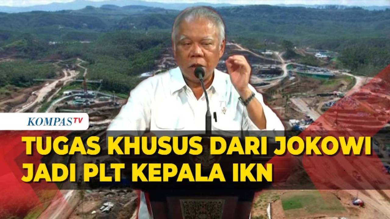 Basuki Ungkap Tugas Khusus Dari Presiden Jokowi Usai Ditunjuk Jadi PLT Kepala Otorita IKN ...