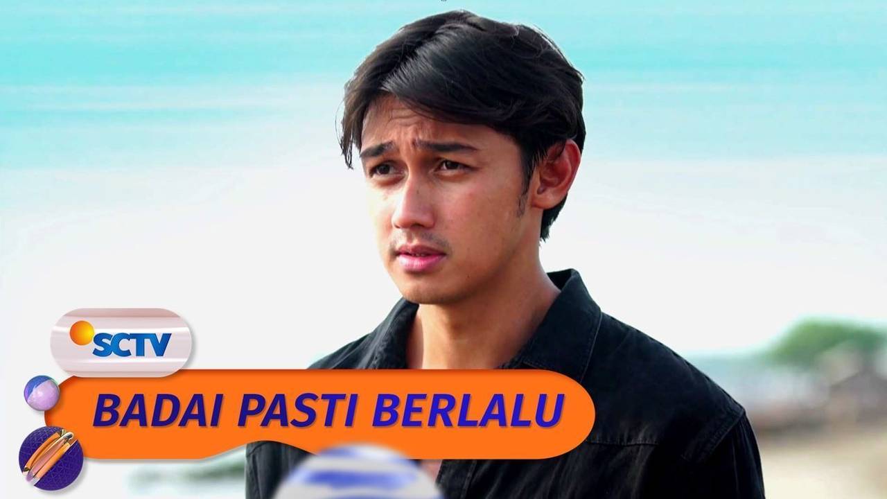 Badai Pasti Berlalu - Episode 5 dan 6 | Part 1/2 (2021) | Vidio