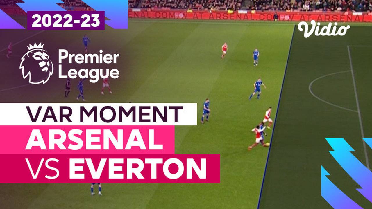 Momen VAR | Arsenal vs Everton | Premier League 2022/23 | Vidio