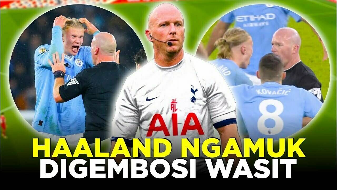 MAN CITY JUGA BISA DI GEMBOSI! MOMEN HAALAND NGAMUK AKIBAT KONTROVERSI ...