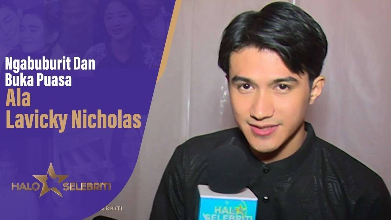 Ngabuburit dan Buka Puasa Ala Lavicky Nicholas | Halo Selebriti | Vidio