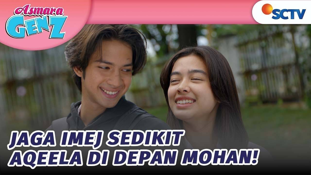 [Gratis] Asmara Gen Z - Ciee.. Aqeela Bakal Bikin Lagu Bareng Mohan | Asmara Gen Z episode 88 (2024)