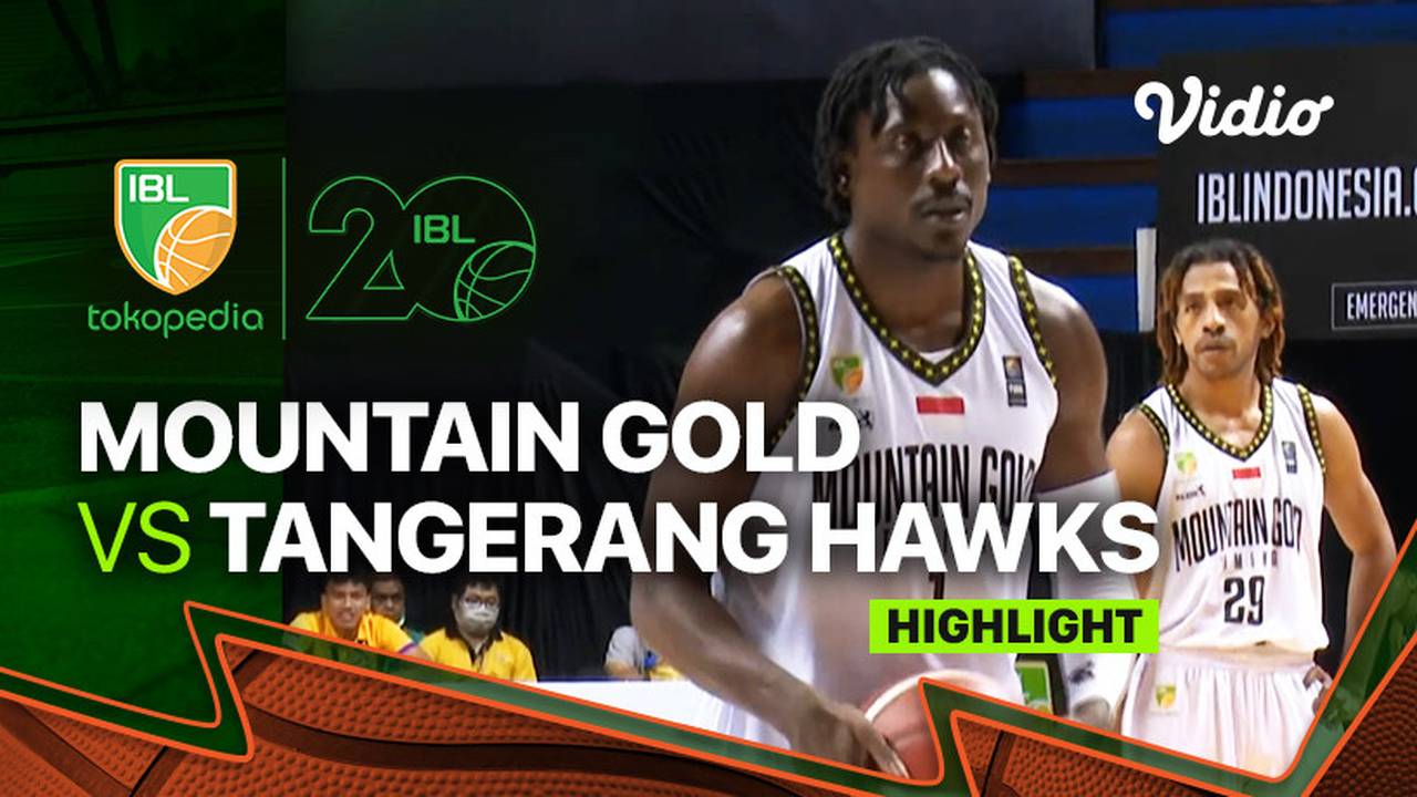 Highlights | Mountain Gold Timika vs Tangerang Hawks Basketball | IBL ...
