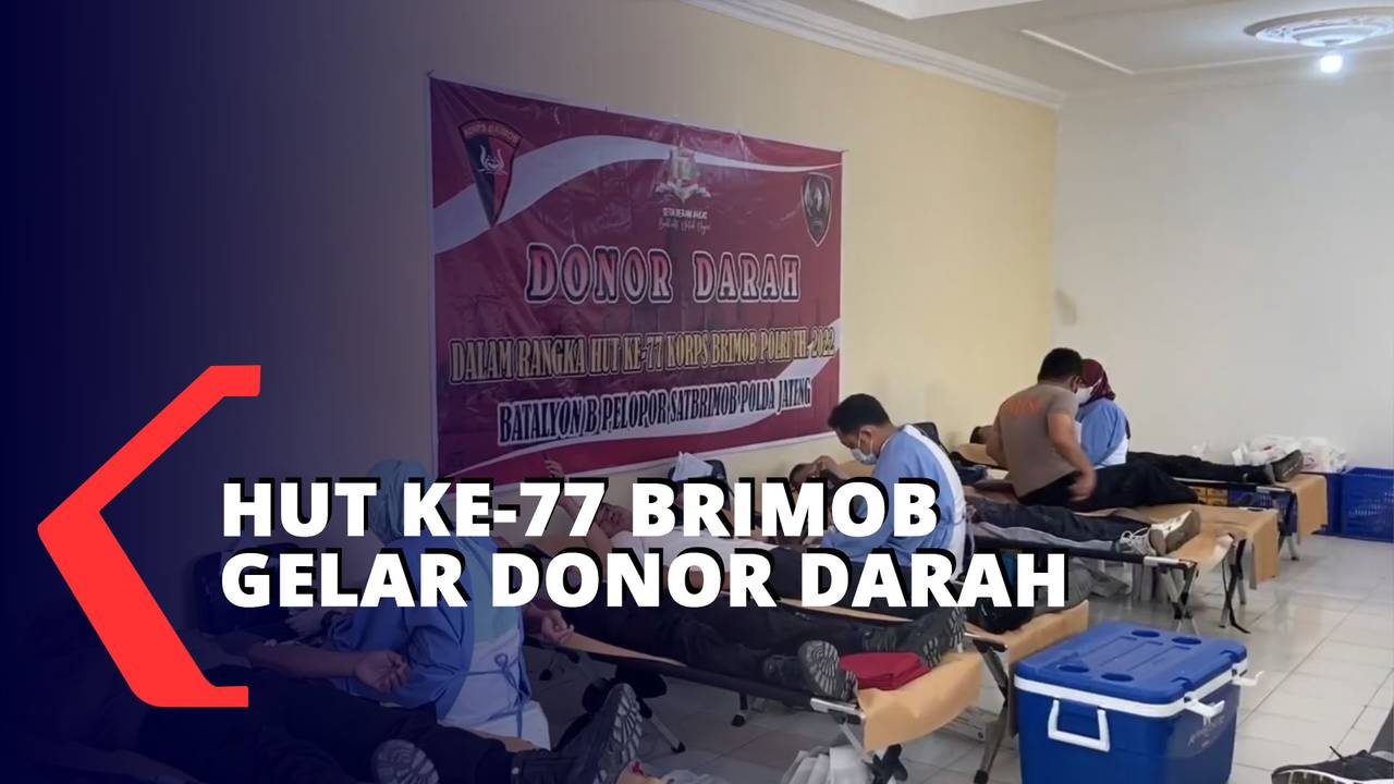 Hut ke-77 Brimob Gelar Donor Darah - Kompas TV | Vidio