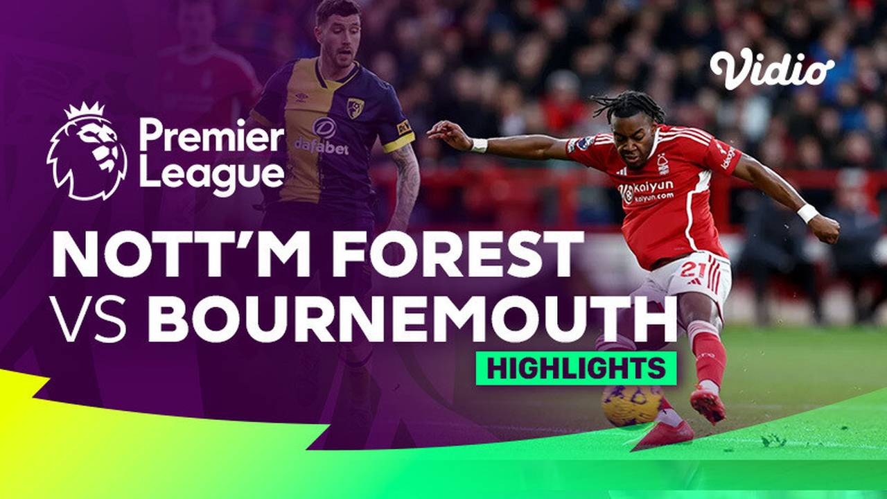 Nottingham Forest vs Bournemouth - Highlights | Premier League 23/24 ...