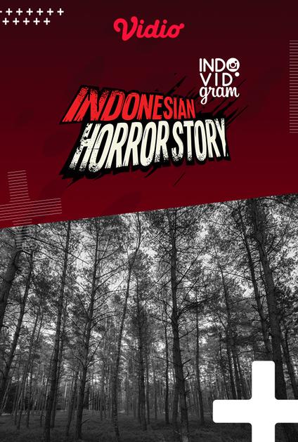Streaming Indonesian Horror Story (2020) | Vidio