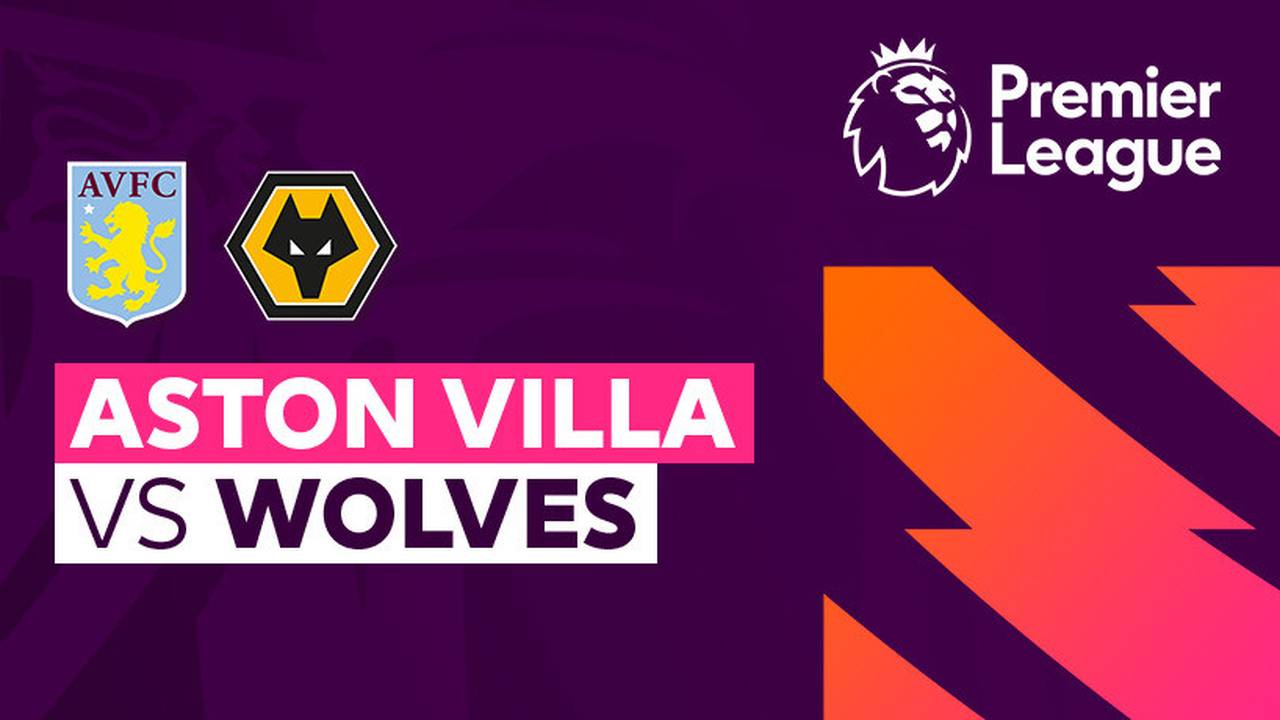 Aston Villa vs Wolves - Full Match | Premier League 23/24 | Vidio
