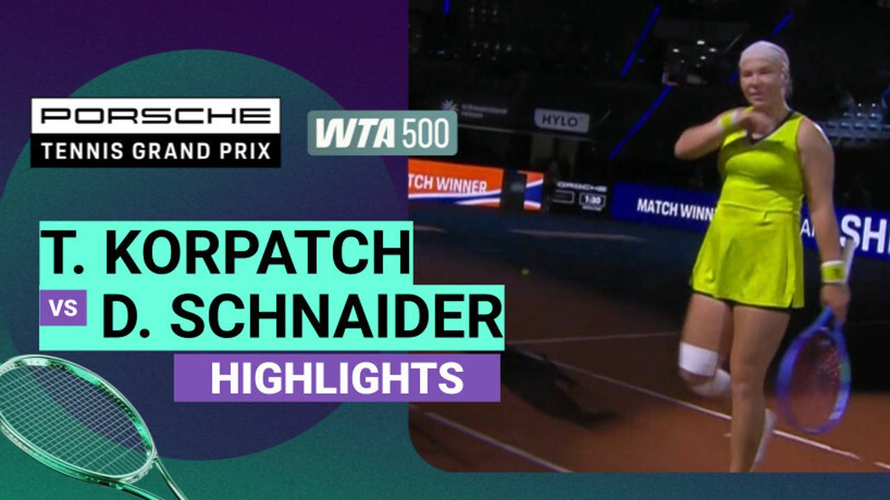 Tamara Korpatsch vs Diana Shnaider - Highlight | WTA 500: Porsche ...