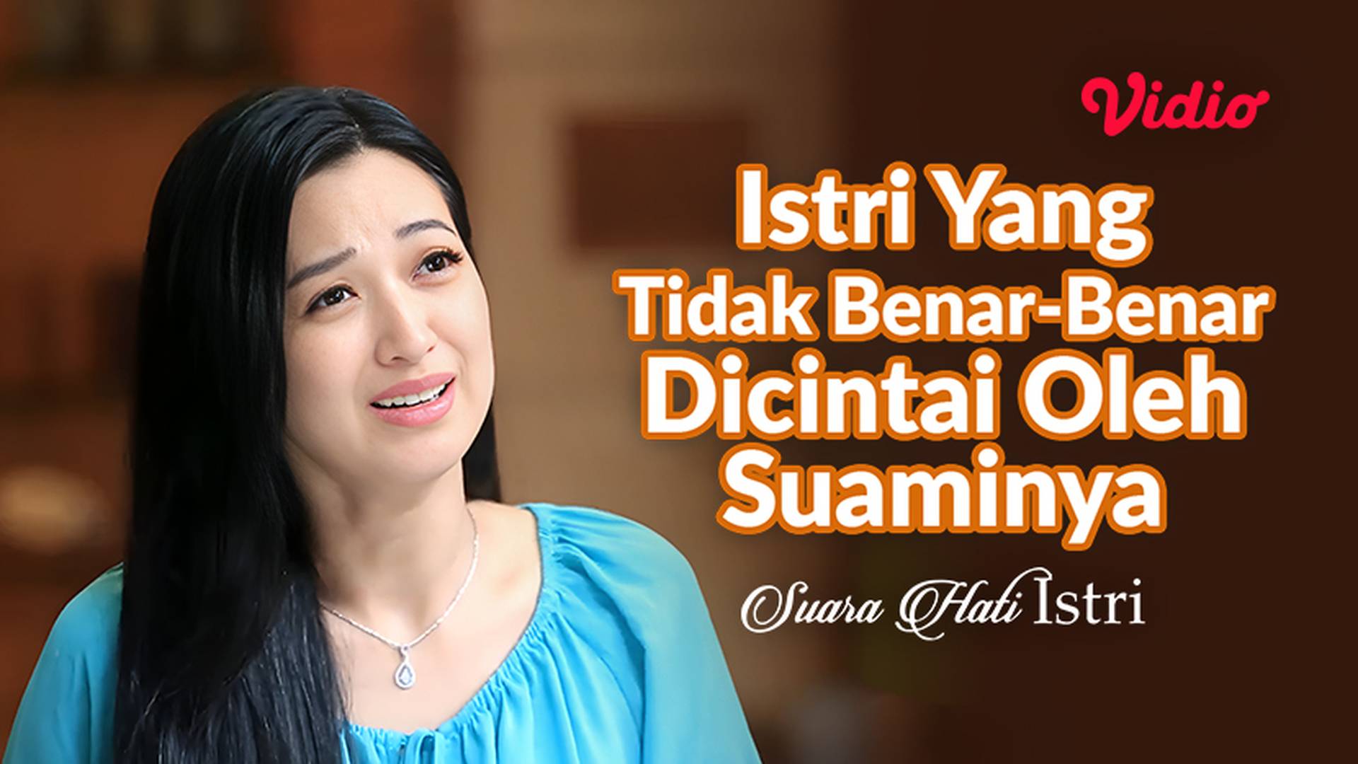 Streaming Istri Yang Tidak Benar Benar Dicintai Oleh Suaminya