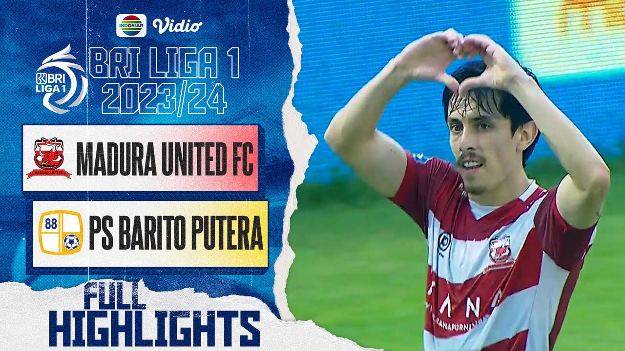 Madura United FC VS PS Barito Putera - Full Highlights | BRI Liga 1 ...