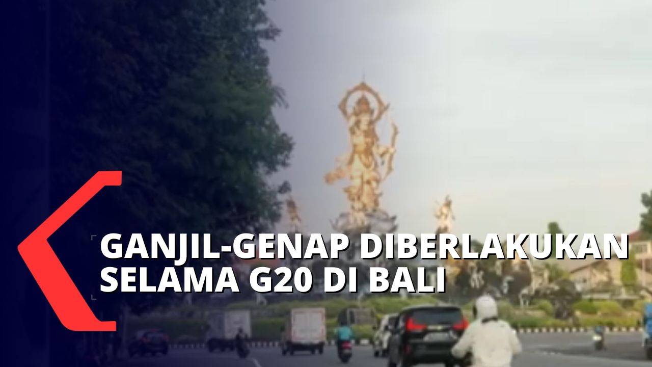 Jelang KTT G20, Pengamanan Masuk Bali Diperketat Hingga Ganjil-Genap akan Diberlakukan! - Kompas ...