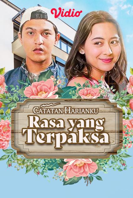 Streaming Rasa Yang Terpaksa | Vidio