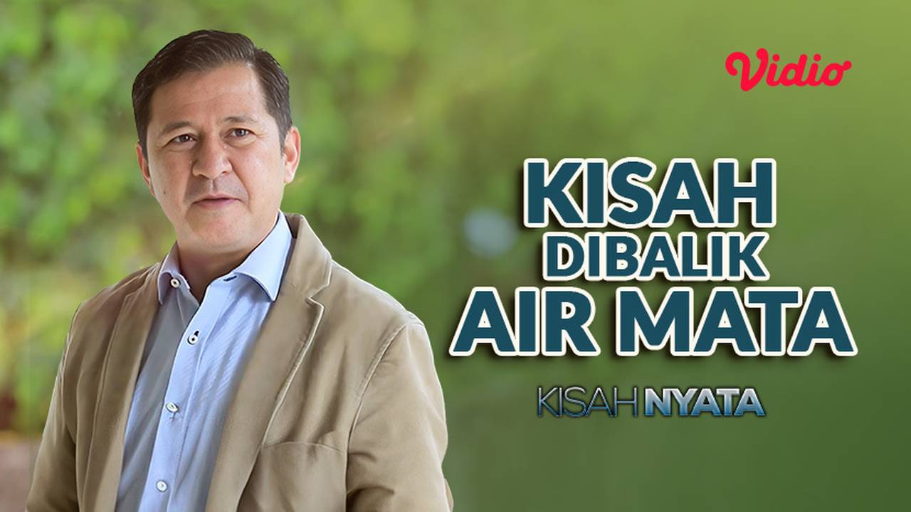Streaming Rahasia Dibalik Air Mata | Vidio