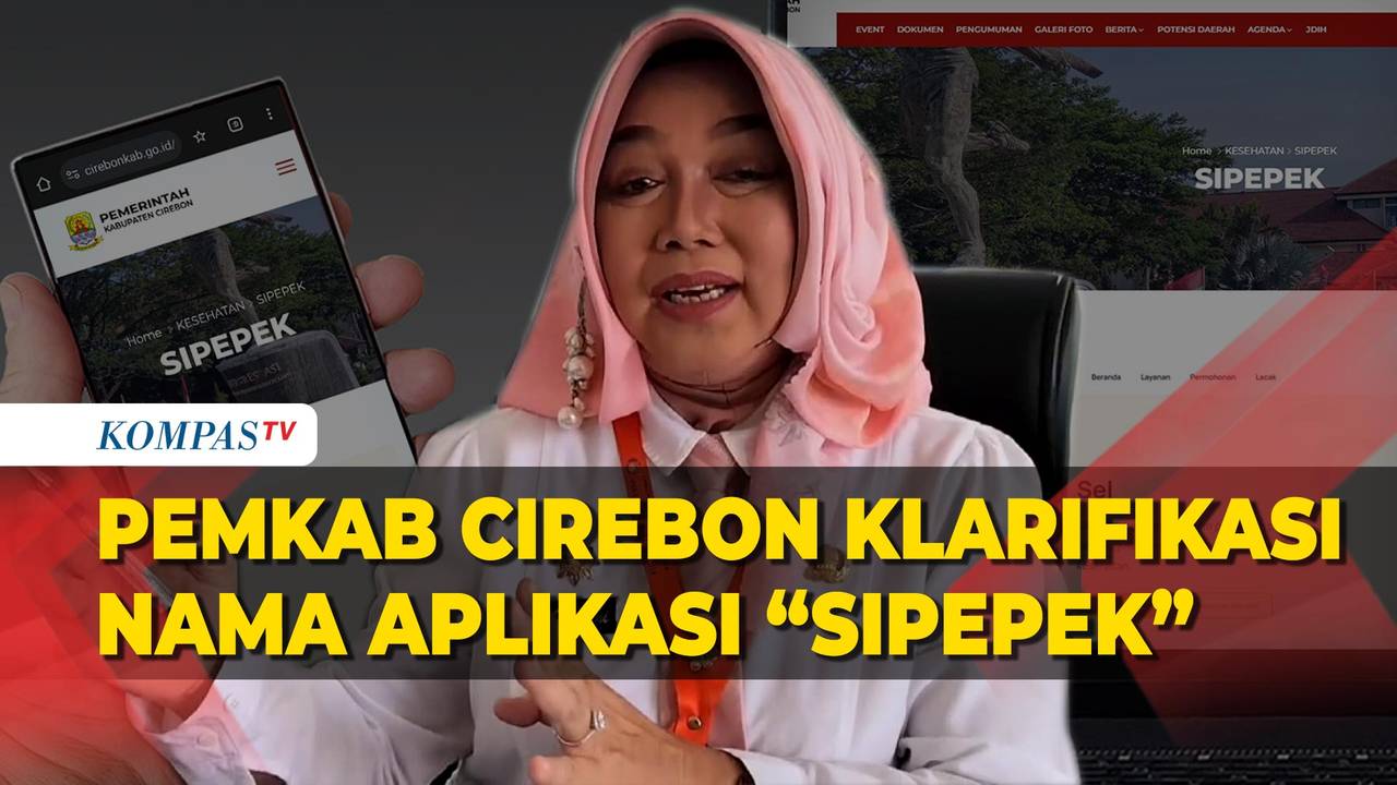 Viral! Dinsos Pemkab Cirebon Klarifikasi soal Nama Aplikasi SIPEPEK - Kompas TV | Vidio