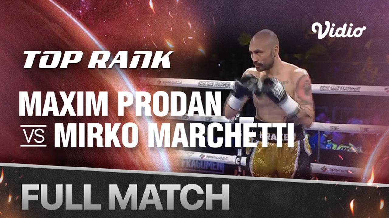 Full Match | Maxim Prodan vs Mirko Marchetti | TopRank Boxing 2023 | Vidio