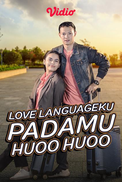 Streaming Love Languageku Padamu Huoo Huoo | Vidio