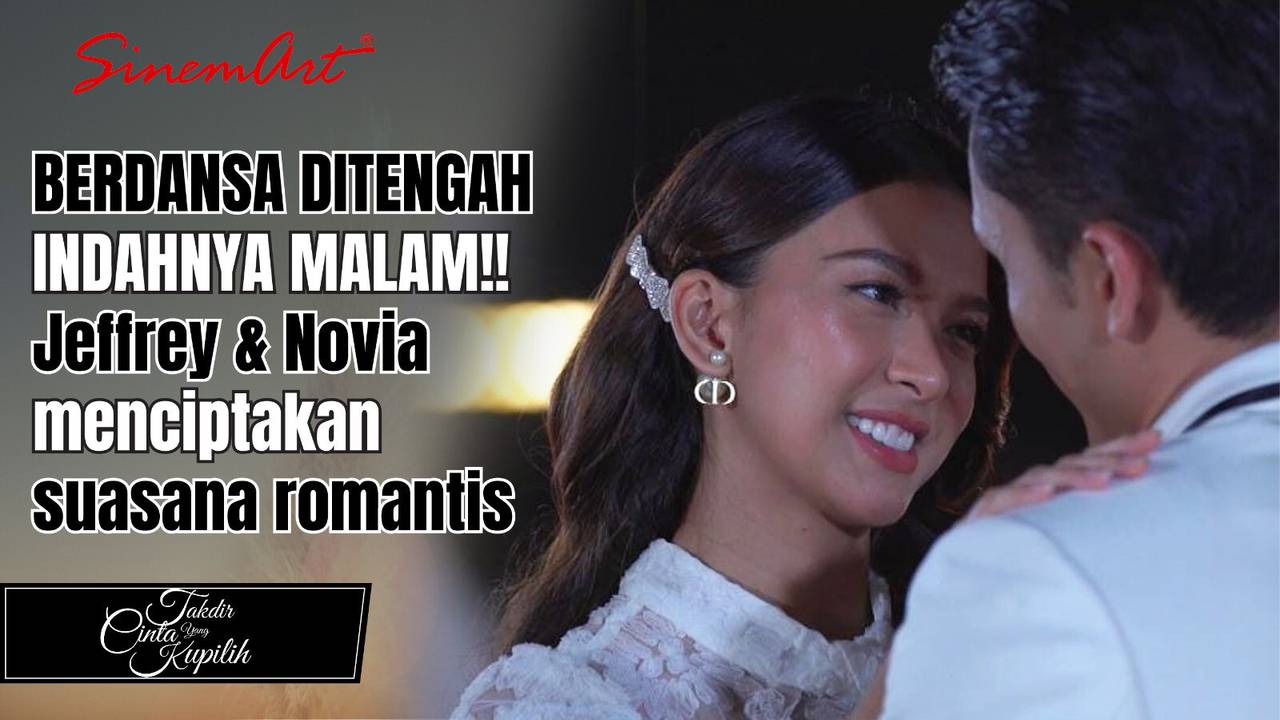 BERDANSA DITENGAH INDAHNYA MALAM!! Jeffrey & Novia menciptakan suasana ...