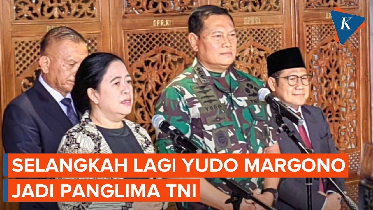 Disetujui DPR Jadi Panglima TNI, Yudo Margono Tunggu Dilantik Jokowi ...