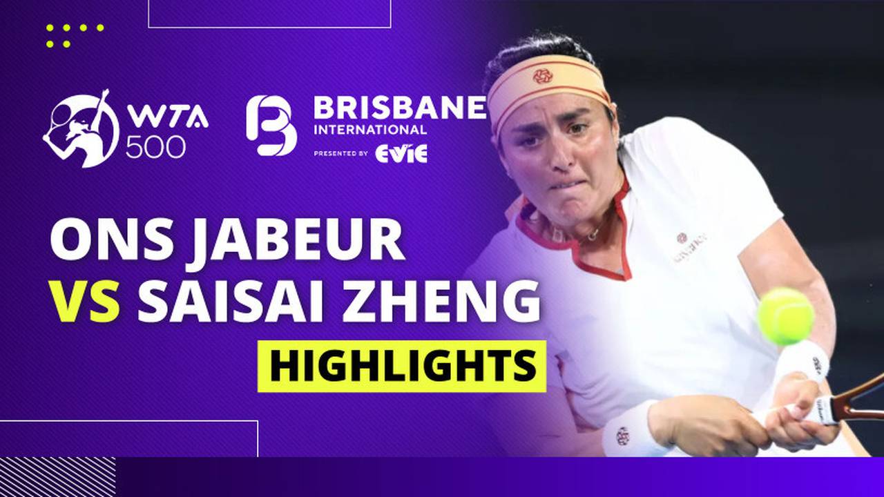 Ons Jabeur vs Saisai Zheng - Highlights | WTA Brisbane International 2025 | Vidio