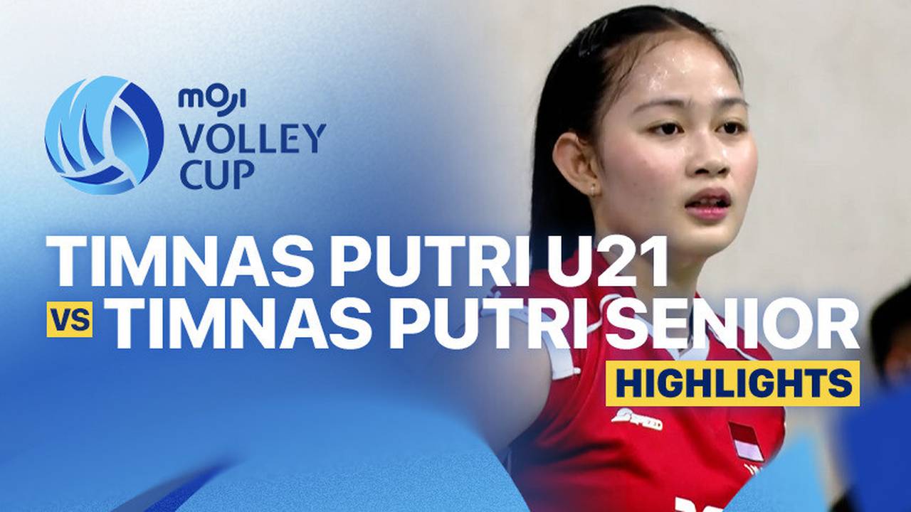 Final: Timnas Putri U21 vs Timnas Putri Senior - Highlight | Moji Volley Cup 2025