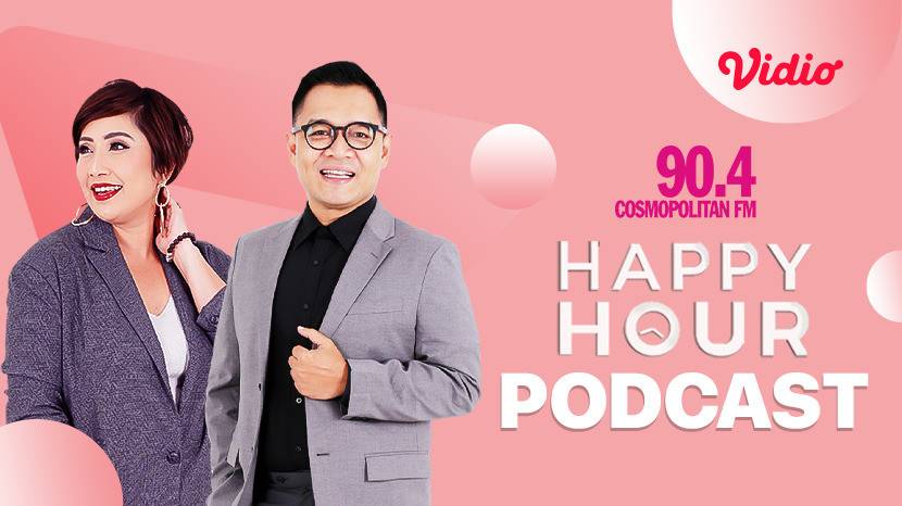 Podcast Happy Hour (Episode Lengkap & Terbaru) | Vidio