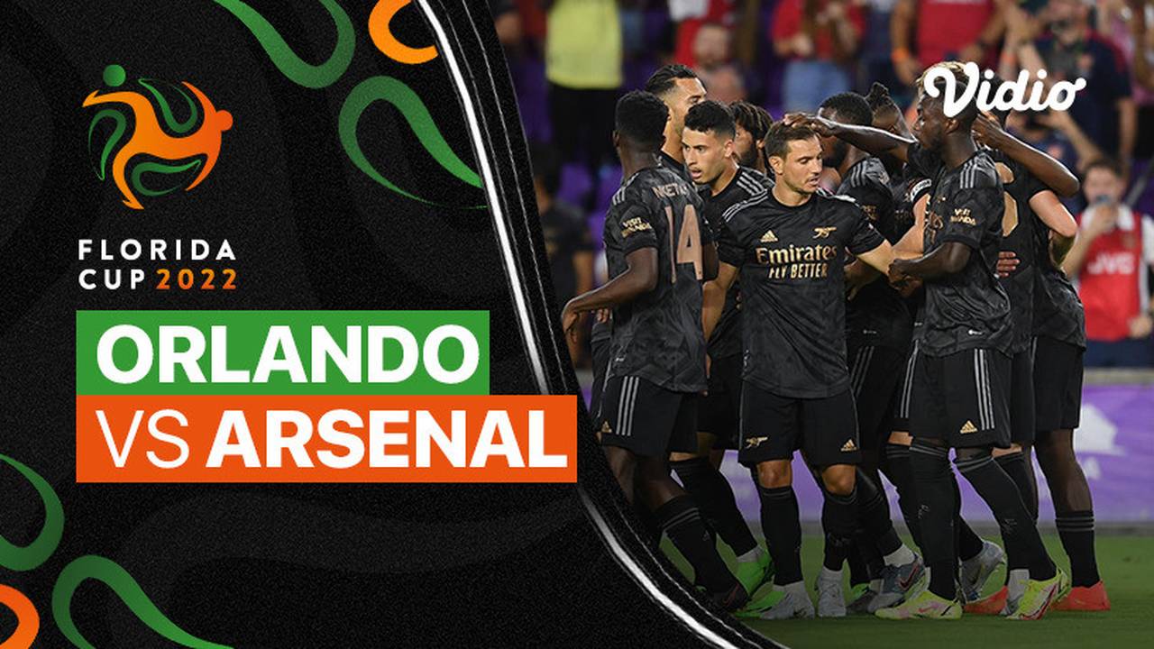 Mini Match - Orlando vs Arsenal | Florida Cup 2022 | Vidio