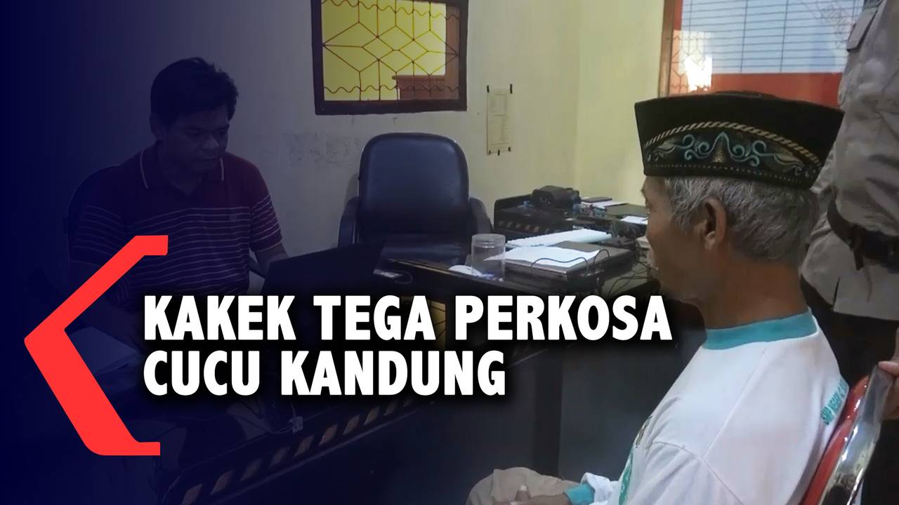 Tega Seorang Kakek Perkosa Cucu Kandungnya Sendiri Hingga 10 Kali Kompas Tv Vidio